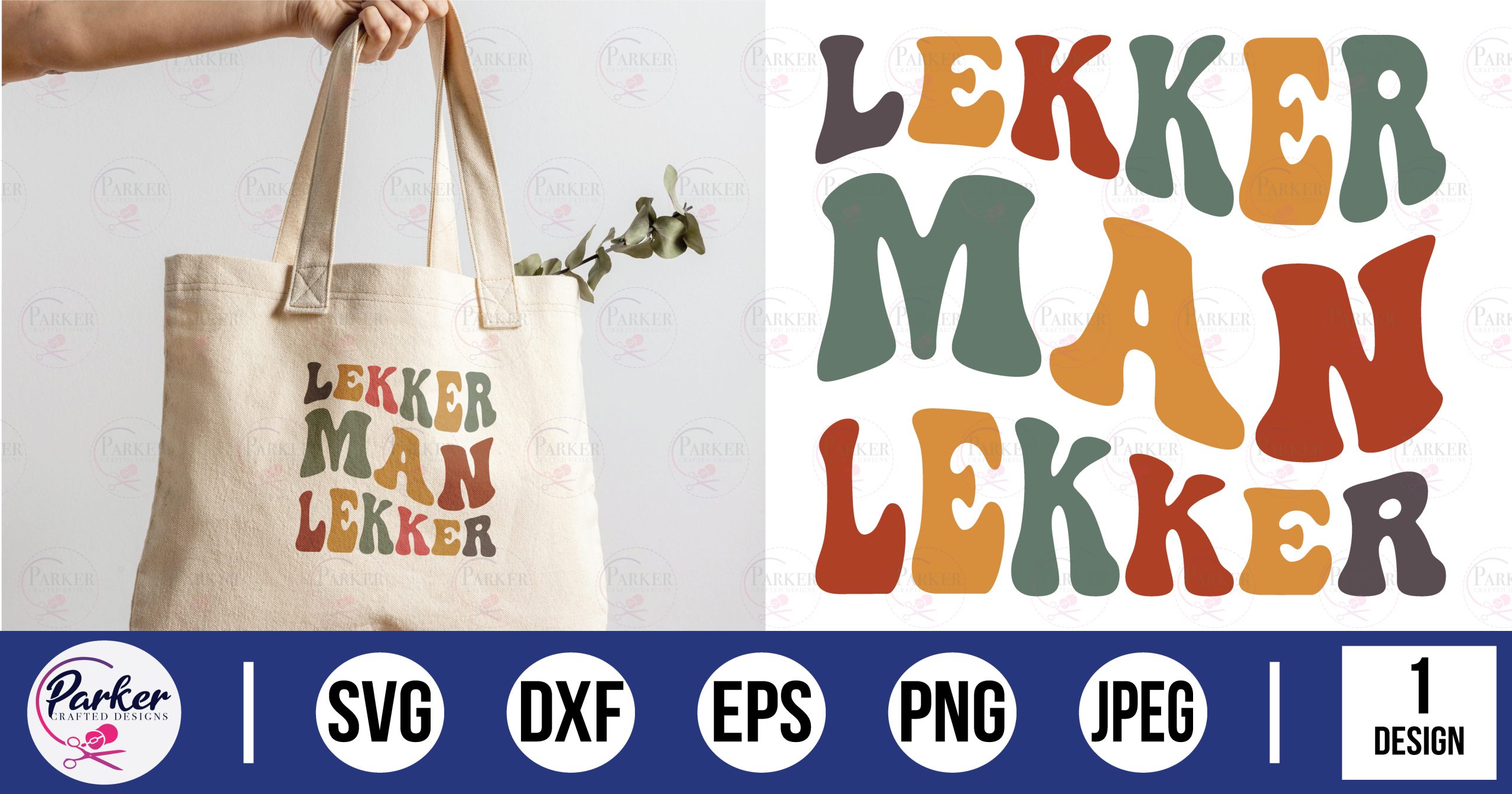 Lekker Man Lekker Color SVG | PNG | CUT FILE - Couture Princess Embroidery